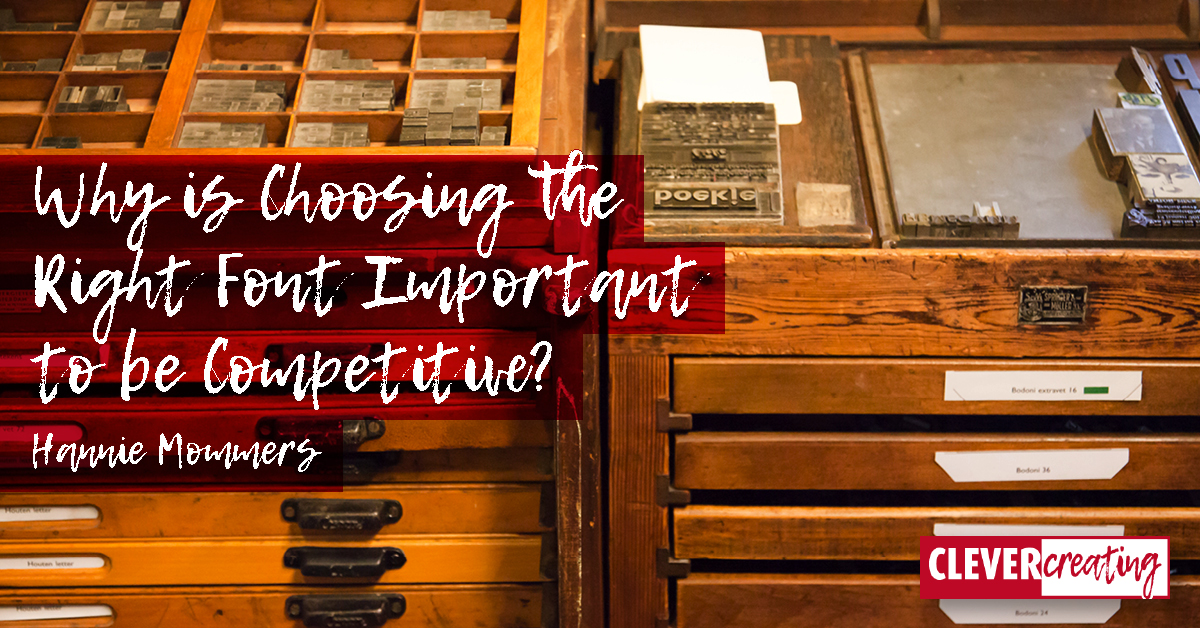 Why is Choosing the Right Font Important to be Competitive?