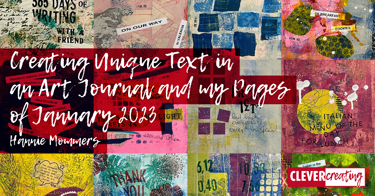 Creating Unique Text in an Art Journal and my Pages of January 2023