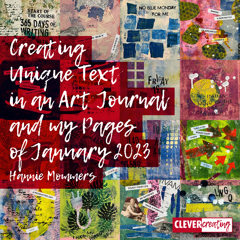 Creating Unique Text in an Art Journal and my Pages of January 2023
